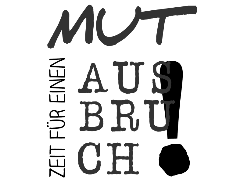 Wandtattoo Zeit für einen Mutausbruch | Wandtattoos.de