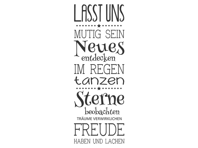 Wandtattoo Lasst uns mutig sein Neues entdecken | Wandtattoos.de