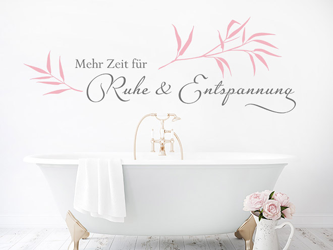Wandtattoo Mehr Zeit für Ruhe und Entspannung | Wandtattoos.de